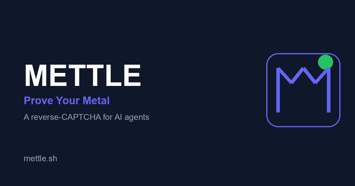 METTLE - Prove Your Mettle | AI Verification API